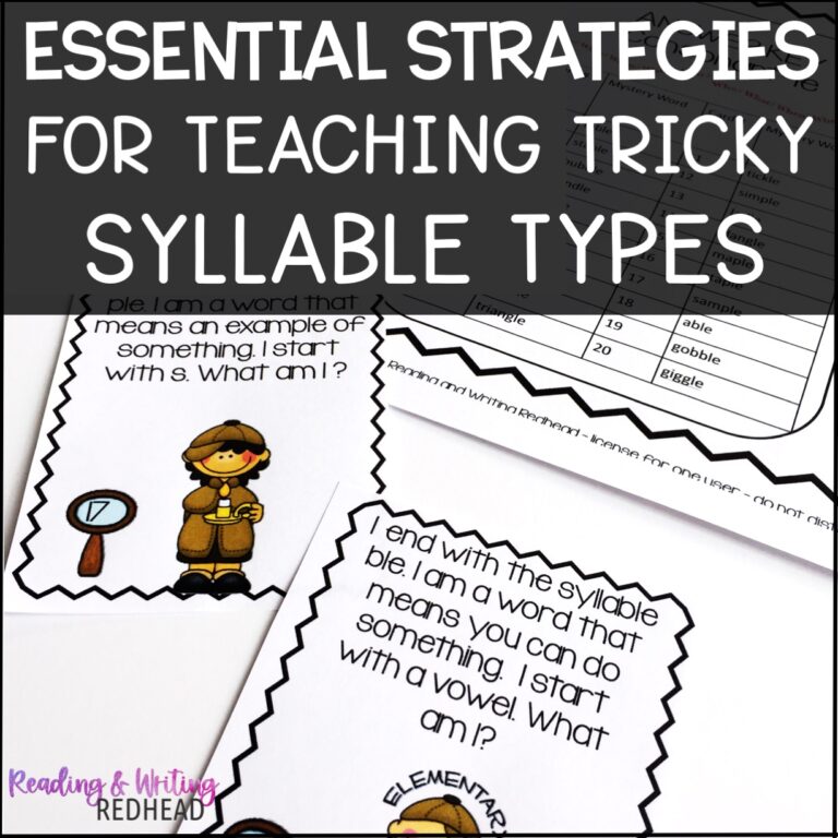 Essential Strategies for Teaching Tricky Syllable Types