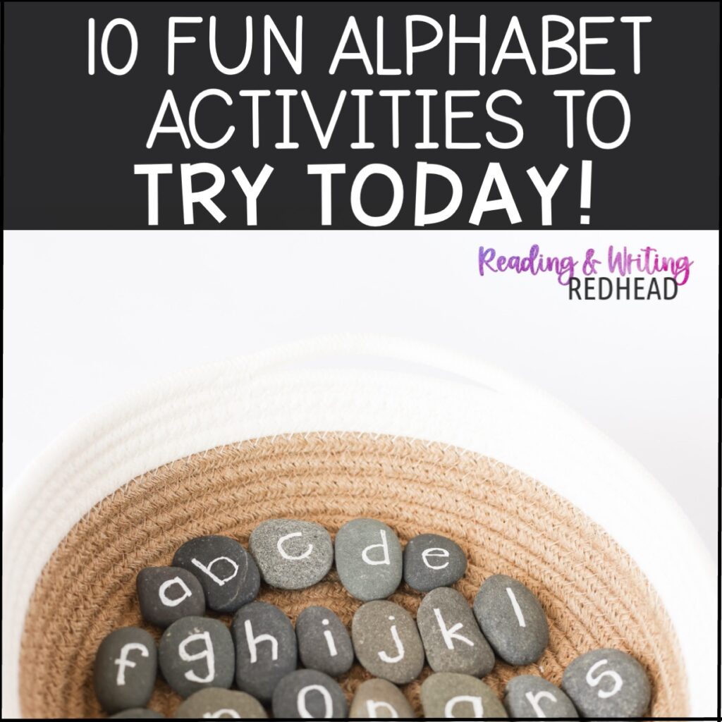 10 Fun Alphabet Activities To Try Today!