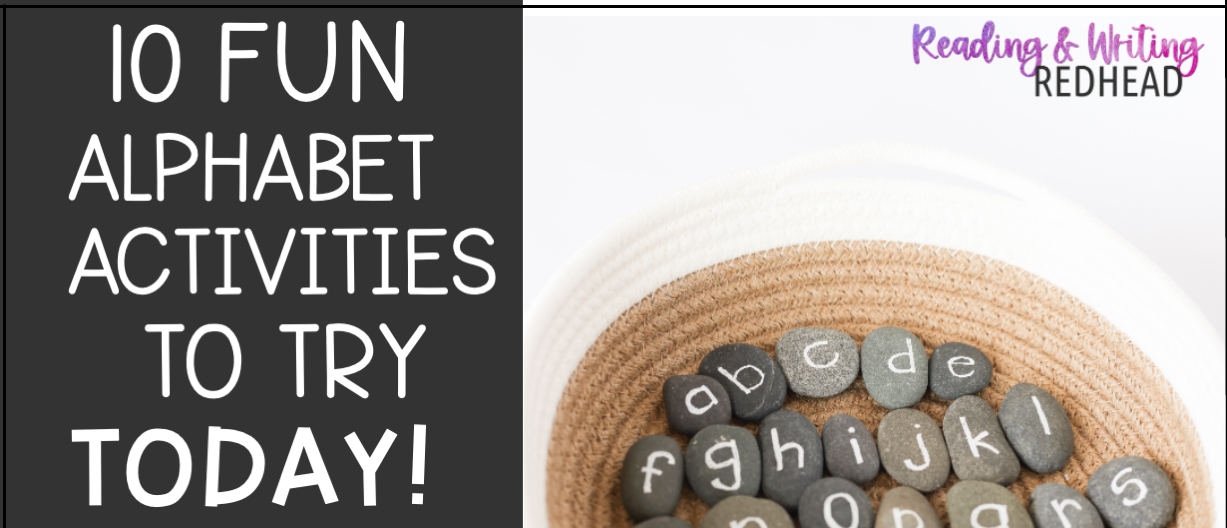10 Fun Alphabet Activities To Try Today!