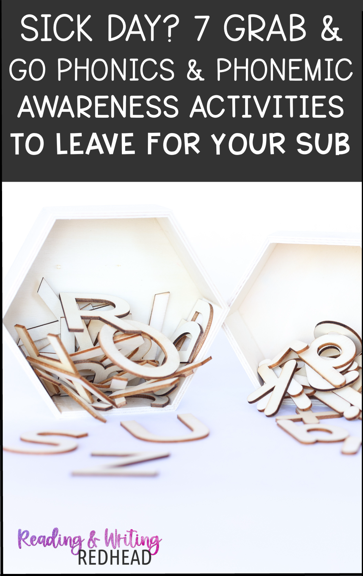 Need a Substitute? 7 Grab & Go Phonics Tasks for a Sick Day