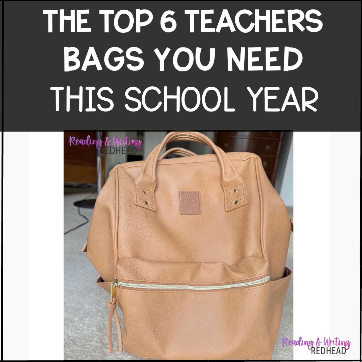 Top 6 Teacher Bags You Need This Year