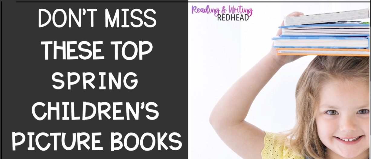 Don't Miss: Top Spring Picture Books For Kids